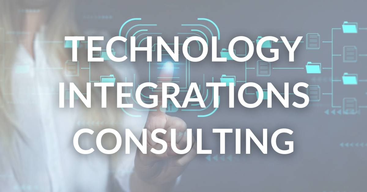 Technology Integrations Consulting - Harmonizing Your Digital Ecosystem